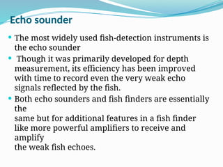 Modern electronic devices used for fishing.pptx