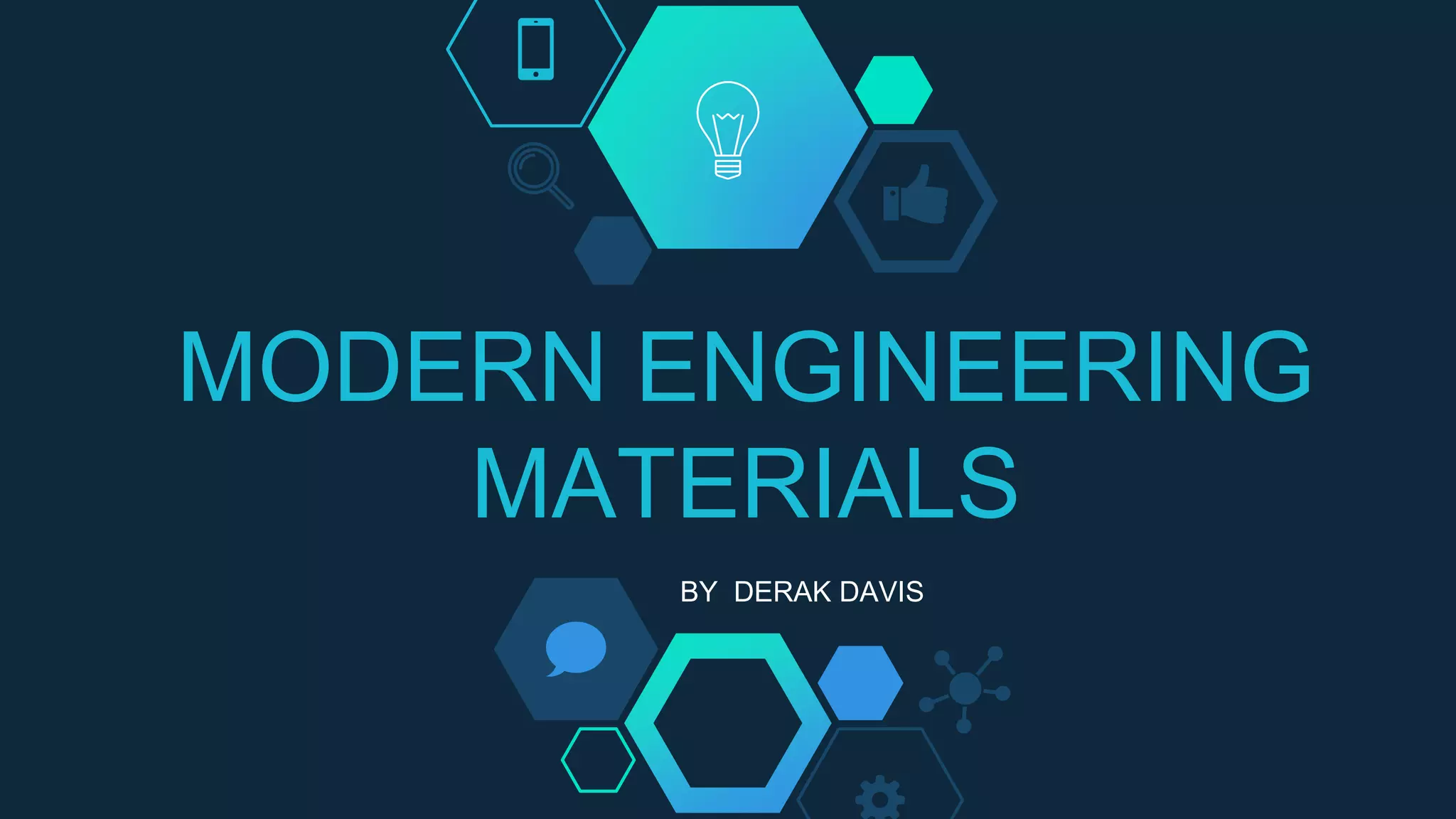 Modern engineering materials | PPTX