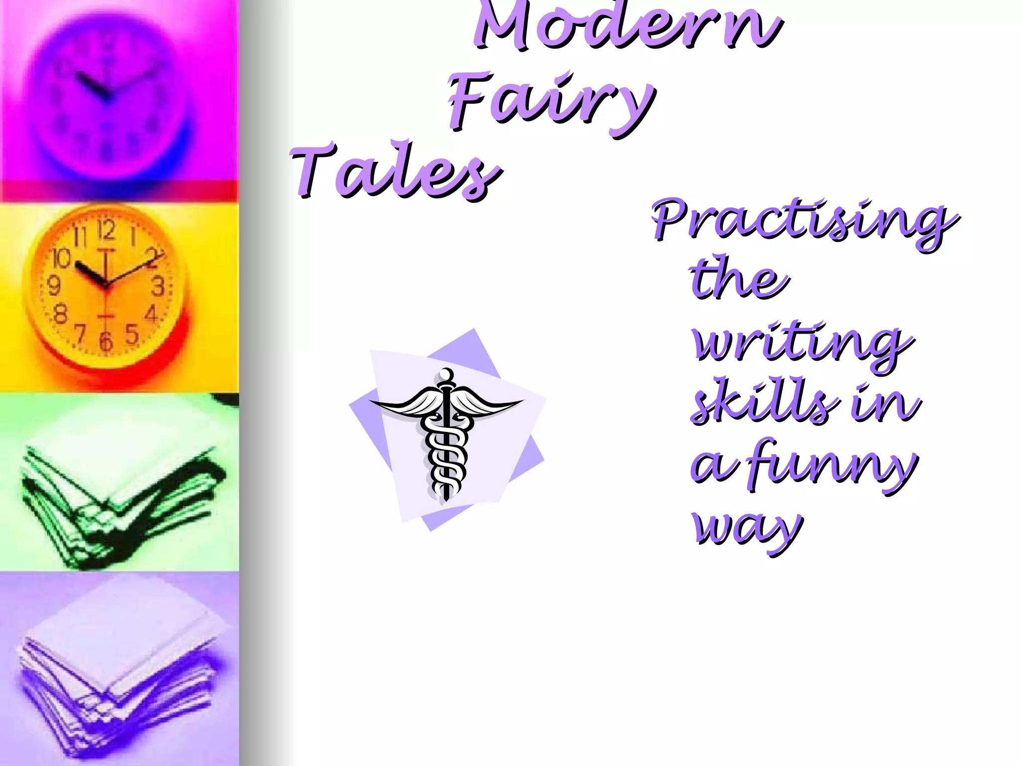 Modern fairy tales | PPT