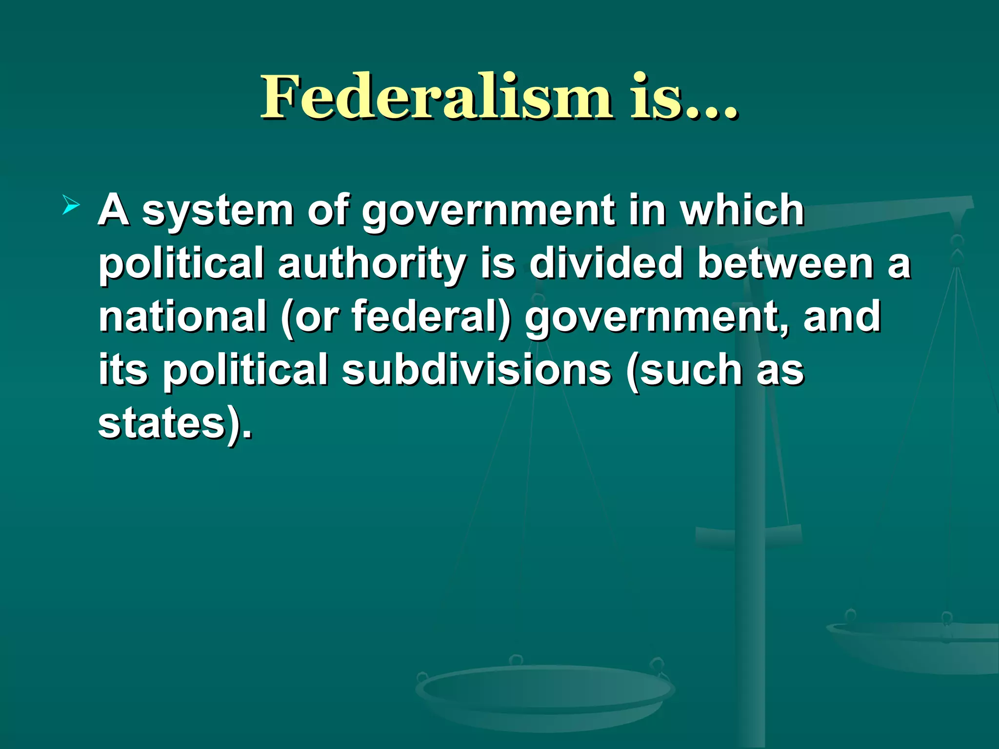 Modern Federalism | PPT