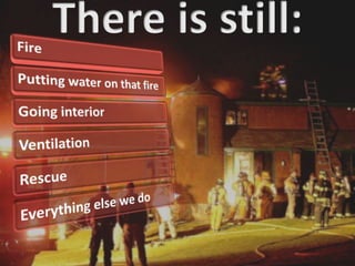 Modern Fire Tactics for Mid-Size Fire Departments | PPT