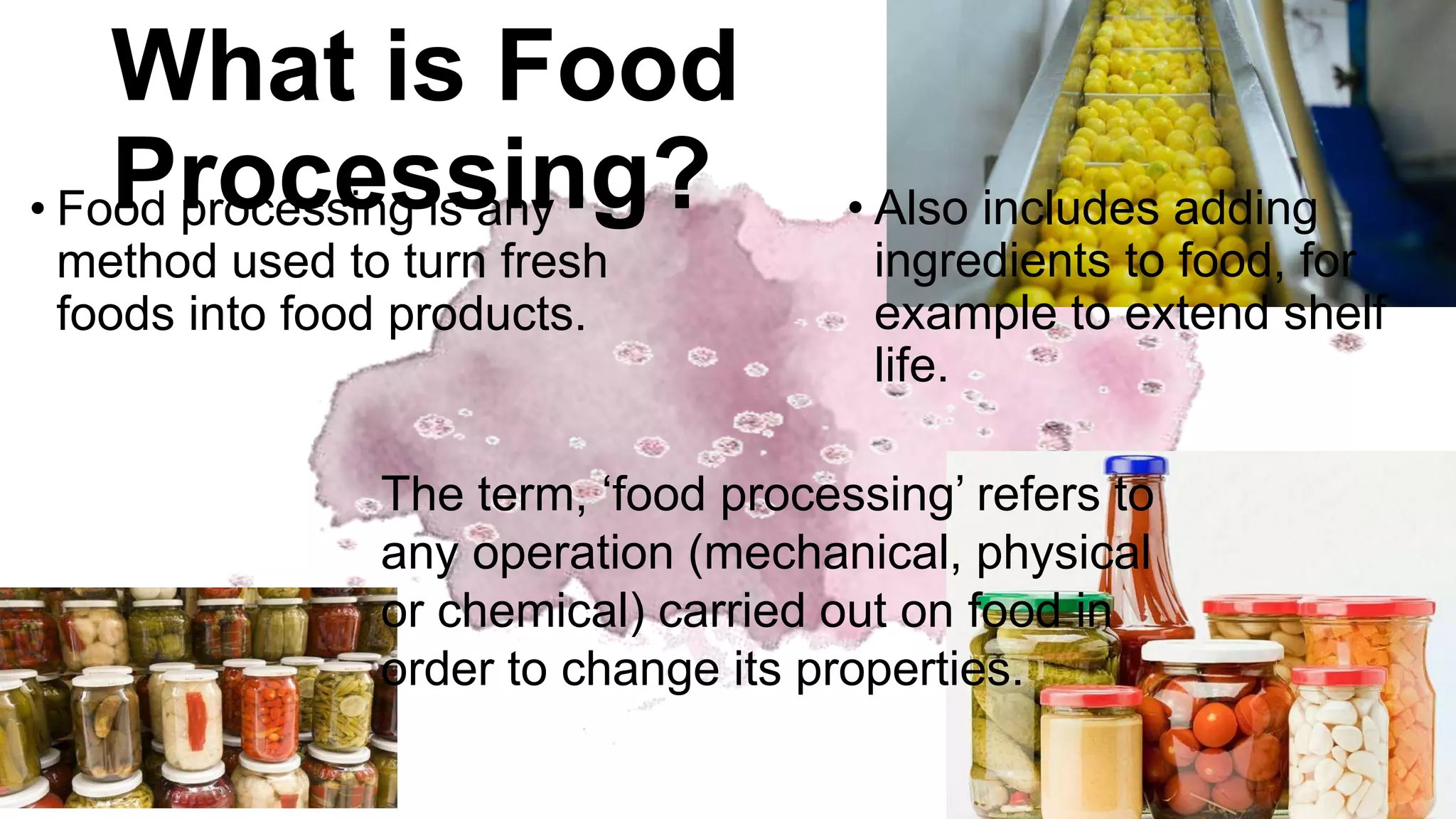 MODERN FOODS PROCESSING TECHNIQUES.pptx