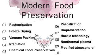 MODERN FOODS PROCESSING TECHNIQUES.pptx