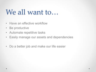 Modern Front End Tools & Workflow | PPTX