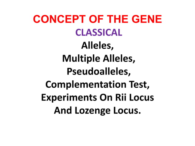 Modern gene concept | PPTX | Chemistry | Science