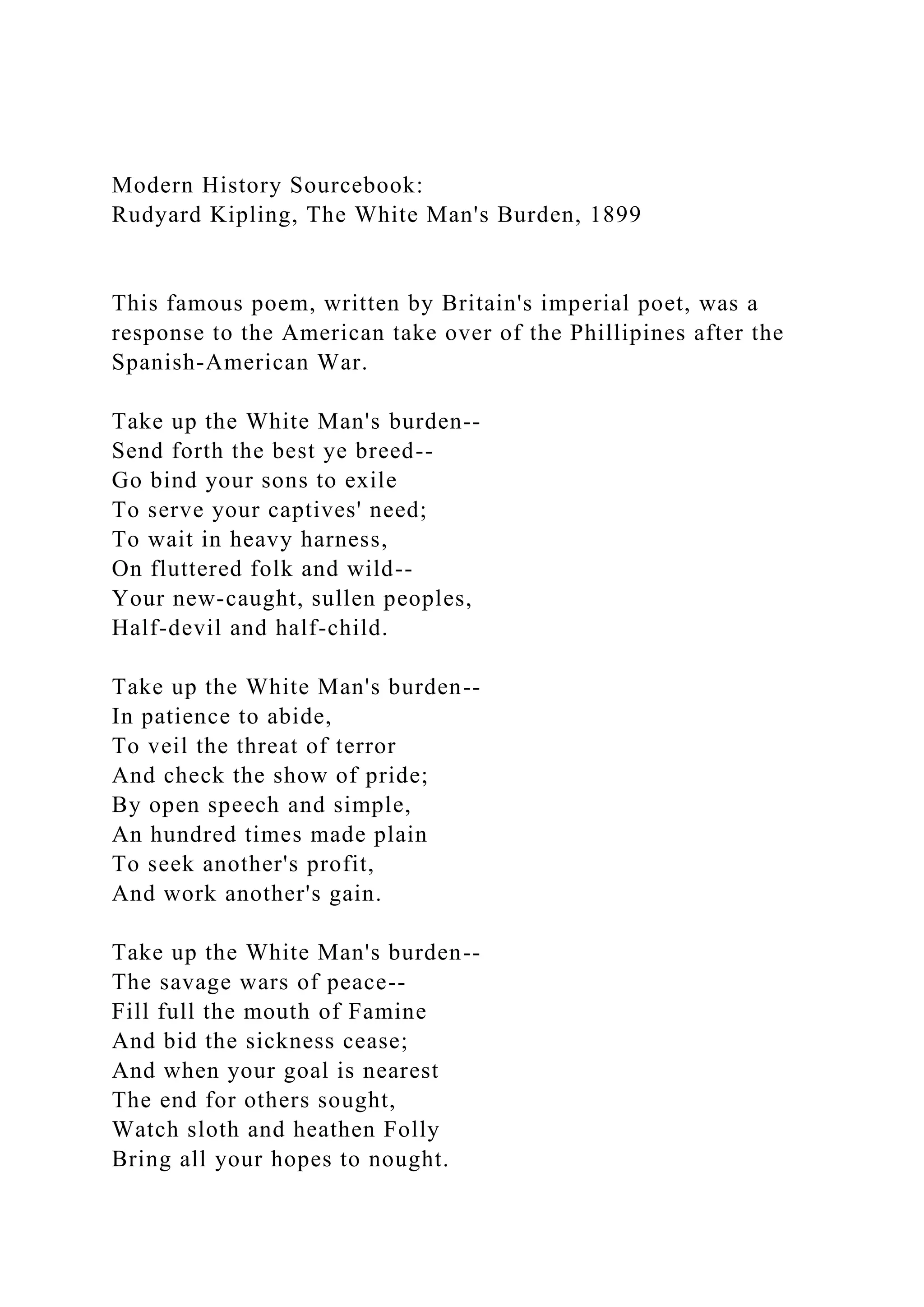 Modern History SourcebookRudyard Kipling, The White Mans Burde.docx