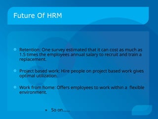 MODERNHRM VERSUS TRADITIONAL HUMANRESOURCEMANAGEMENT.ppt