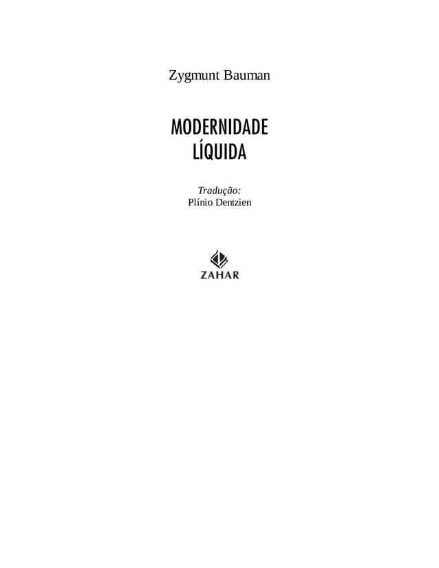 Livro - Modernidade liquida por Zygmunt Bauman | PDF