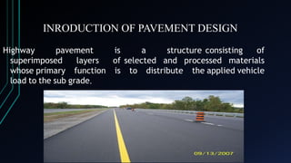 PAVEMENT DESIGN & TYPES | PPTX