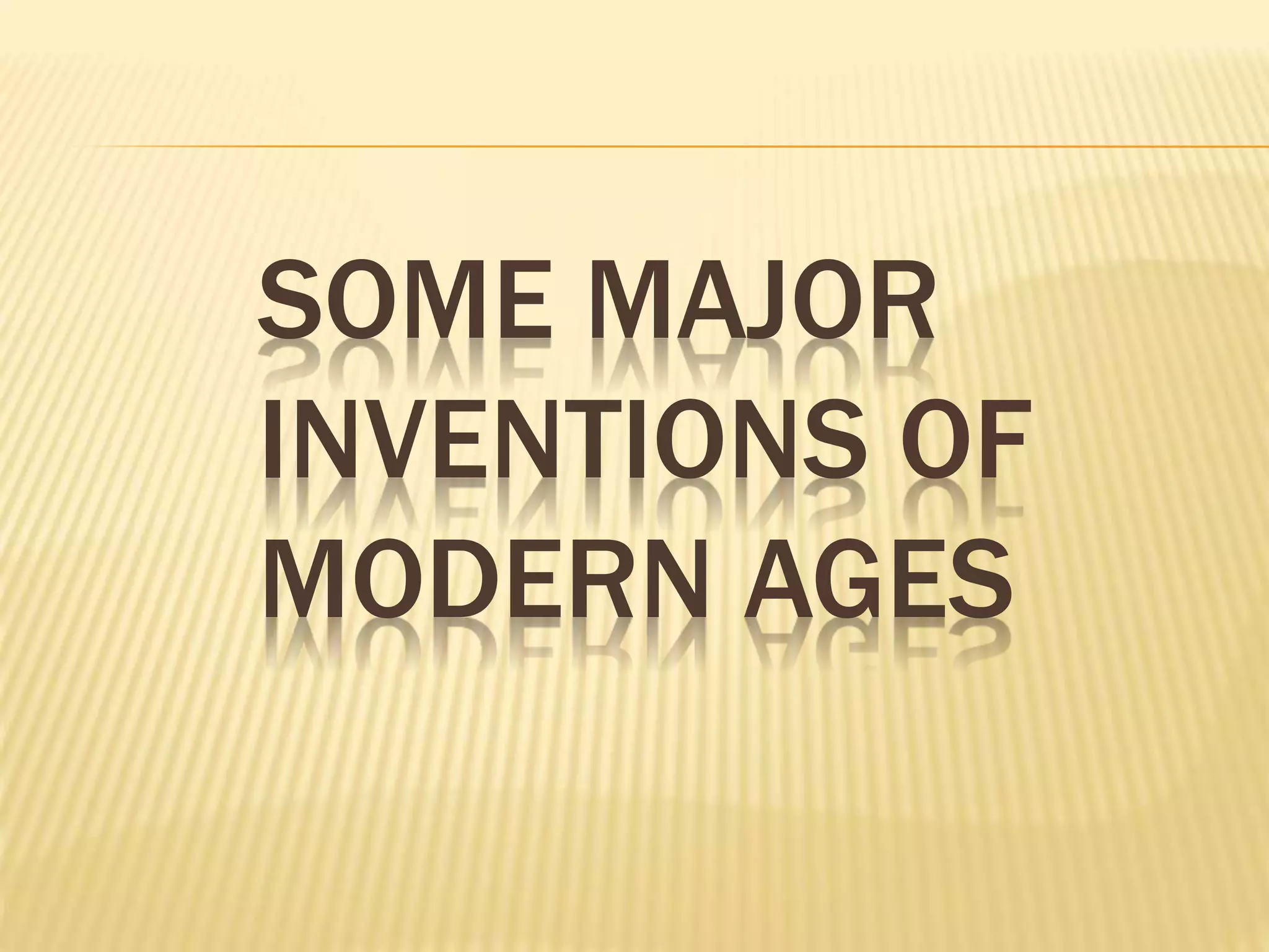 Modern inventions | PPTX
