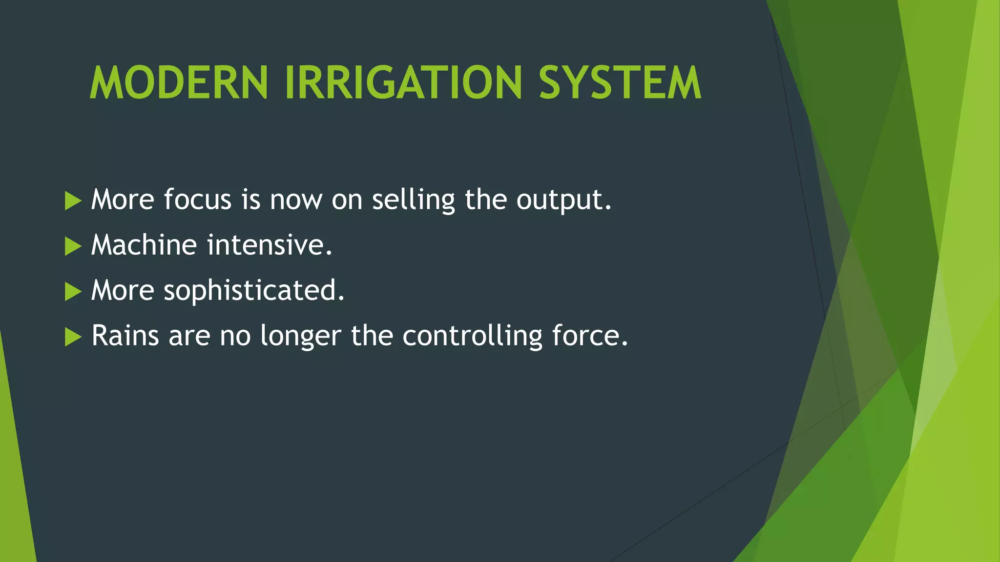 Modern irrigation methods | PPTX