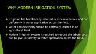 Modern irrigation methods | PPTX