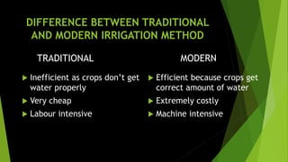 Modern irrigation methods | PPTX