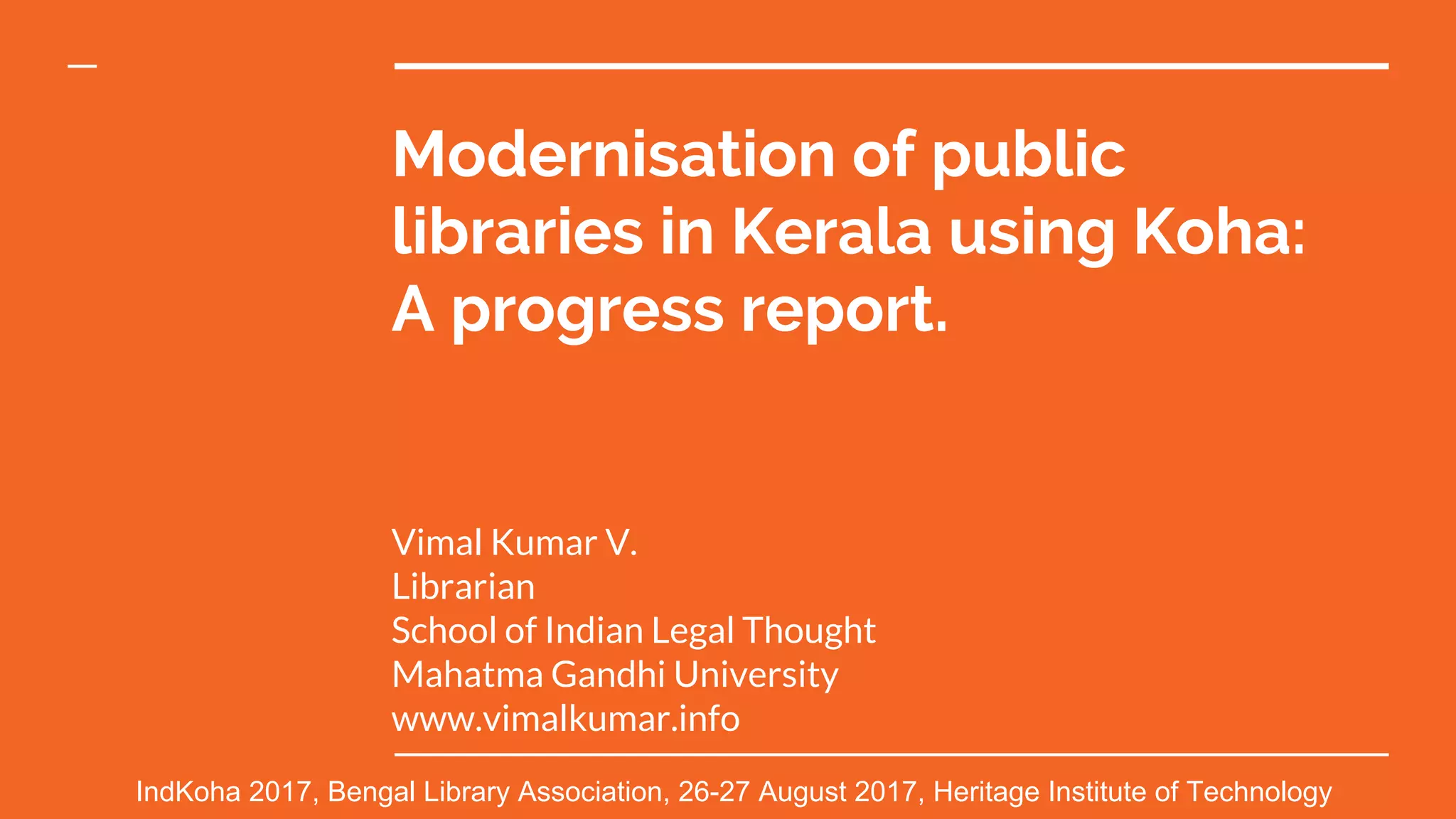 Modernisation of public libraries in kerala using koha: a progress ...
