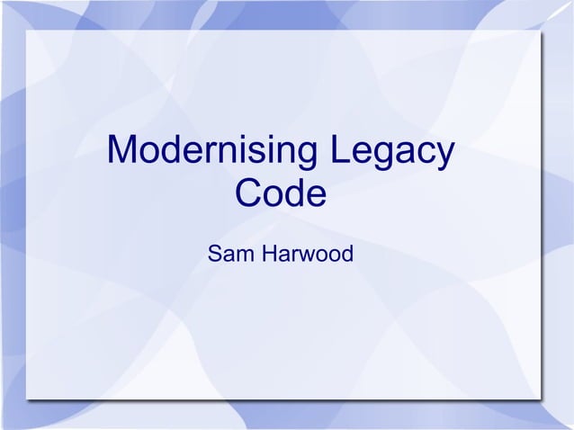 Modernising Legacy Code | ODP | Web Development | Internet