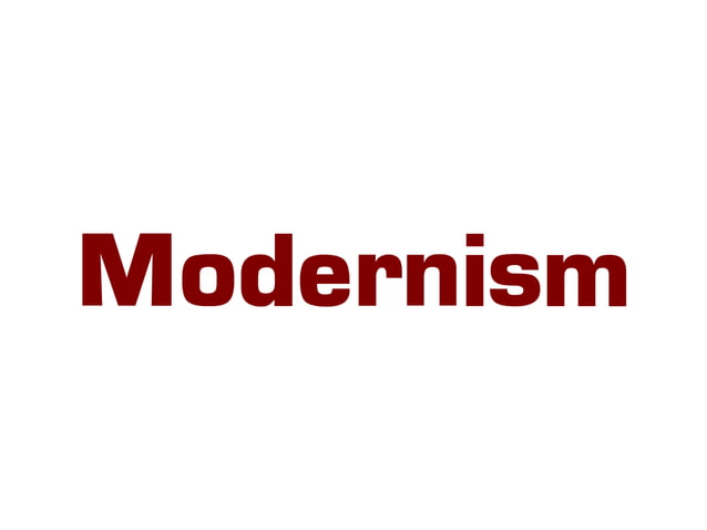 Modernism | PPT