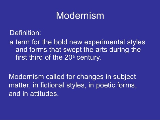Modernism modernism