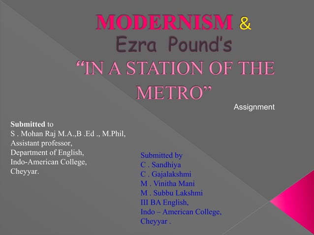 Modernism and In a Station of the Metro poem by Ezra Pound | PPTX ...