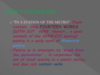 Modernism and In a Station of the Metro poem by Ezra Pound | PPTX