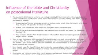 Postcolonial Literature, Modernism, Christianity and the Bible.pptx