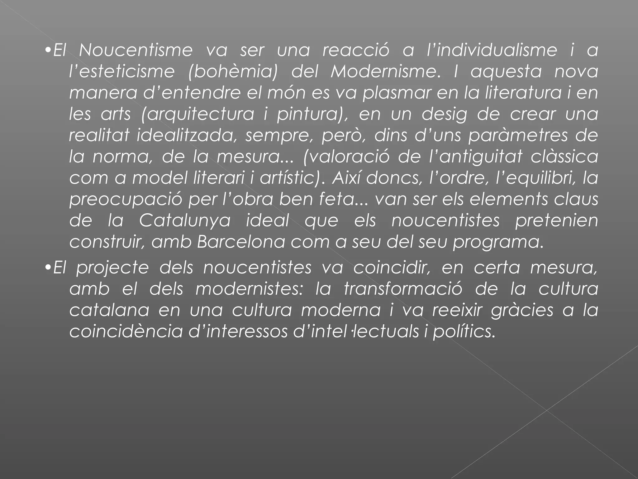 Modernisme i noucentisme | PPT