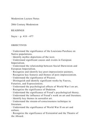 Modernism Lecture Notes20th Century ModernismREADINGSS.docx