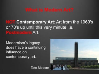 Introduction to Modernism week 1 | PPTX