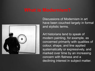 Introduction to Modernism week 1 | PPTX