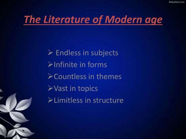 Literary Tendencies Of The Modern Age | PPT