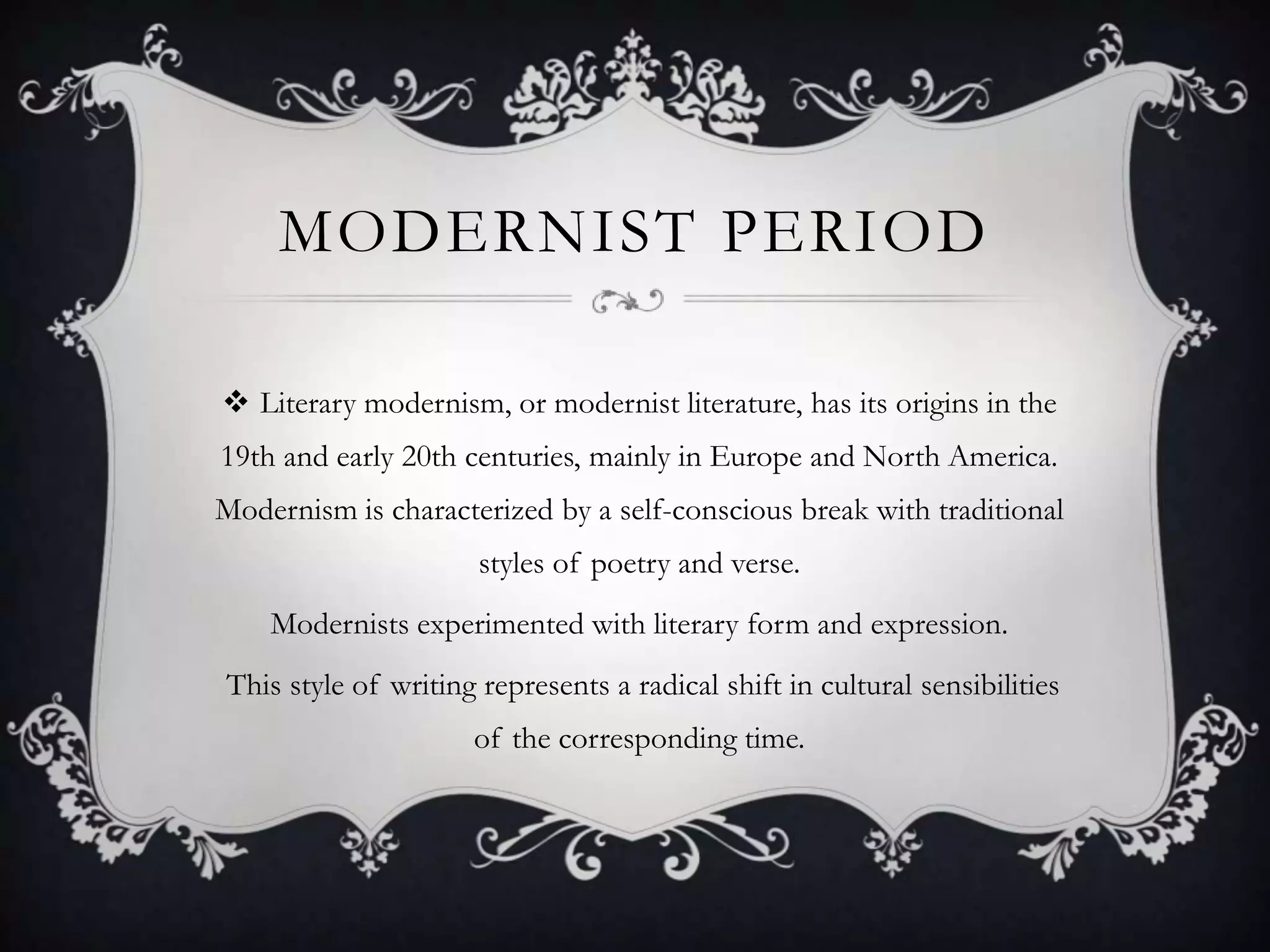 Modernist period in english | PPTX | Poetry | Books and Literature