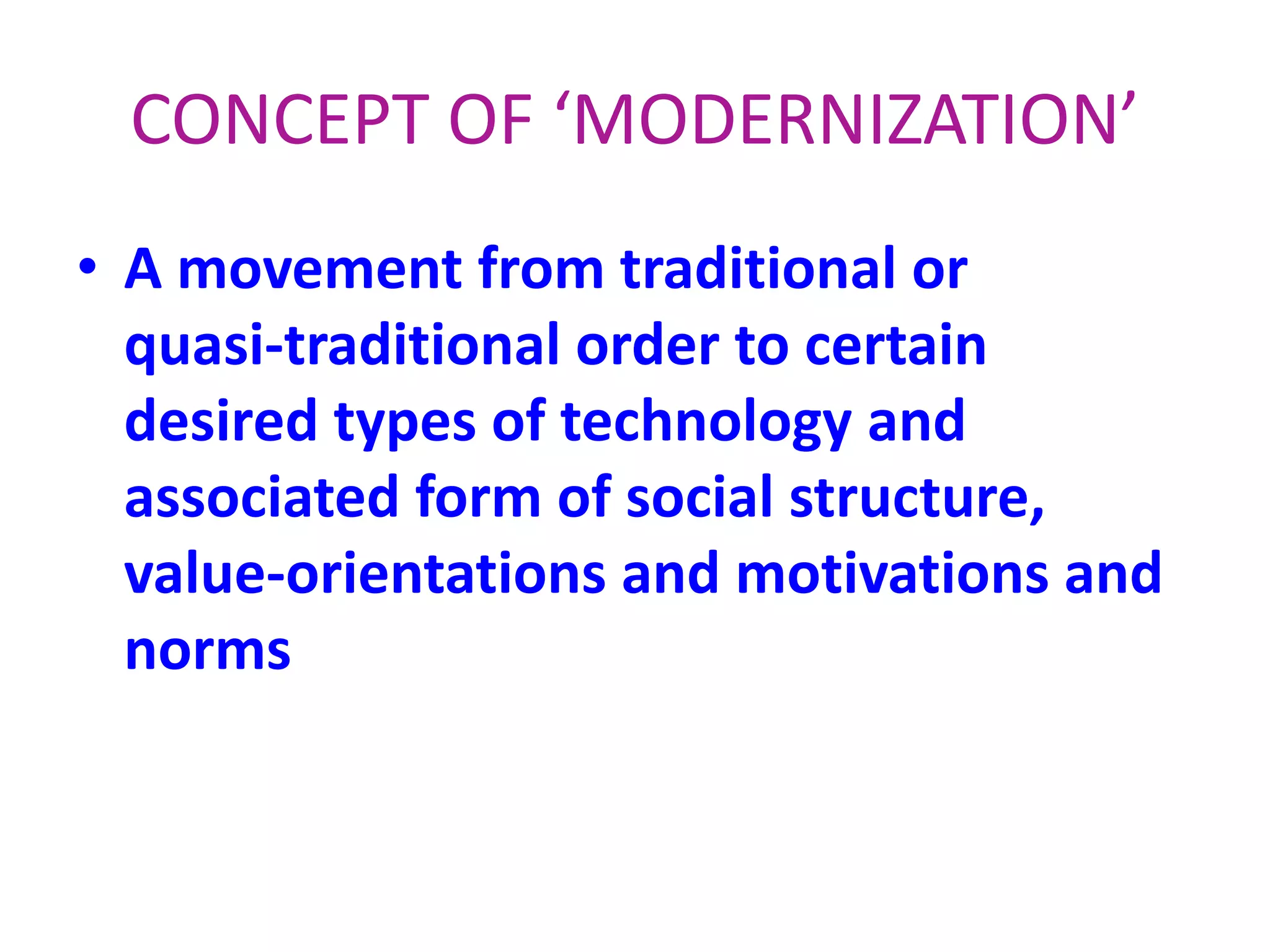Modernization and Role of Education in the Process of Modernization | PPTX