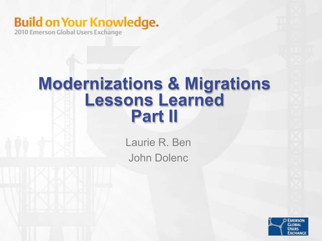 Modernization Lessons Learned -Part 2 | PPT Modernization Lessons Learned -Part 2 | PPT