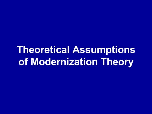 Modernization Theory | PPT | Science
