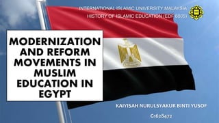 Modernization and reform movements in Muslim education | PPT