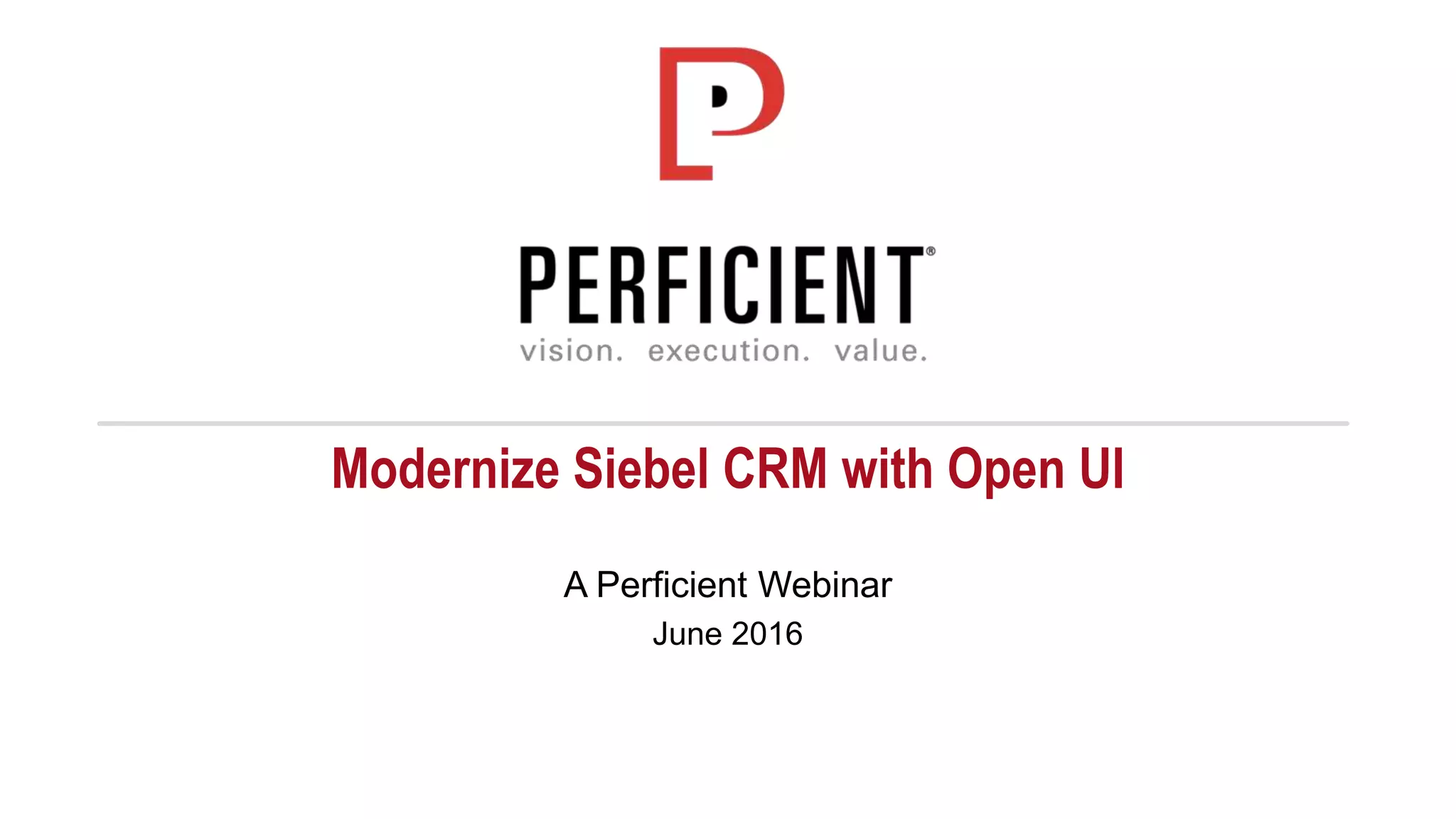 Modernize Siebel Crm With Open Ui Ppt