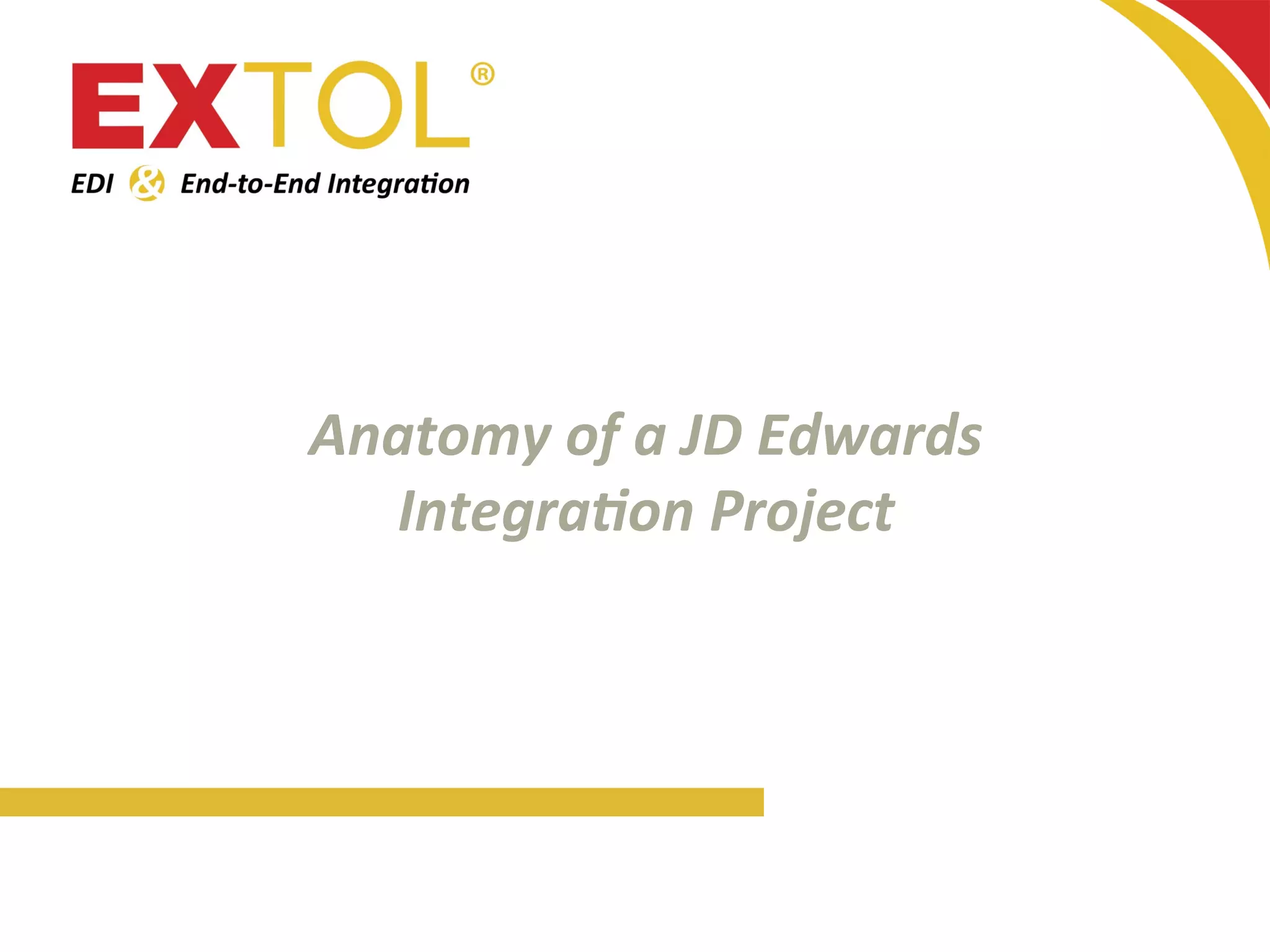 EDI Modernization for JD Edwards: Anatomy of an Integration Project | PDF