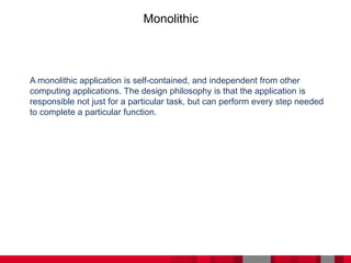 Modernizing the monolithic architecture to container based architecture ...