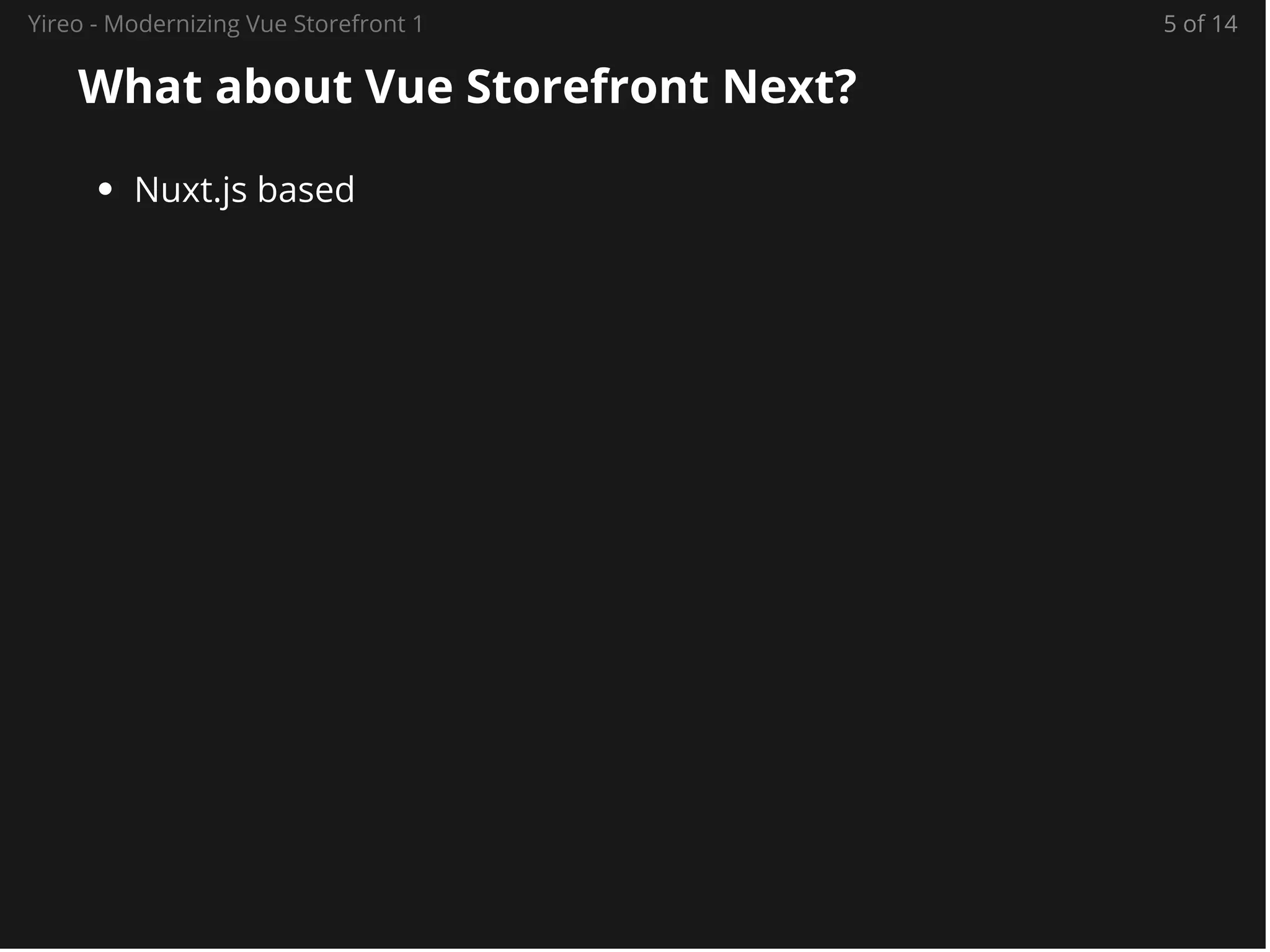 Modernizing Vue Storefront 1 | PPT