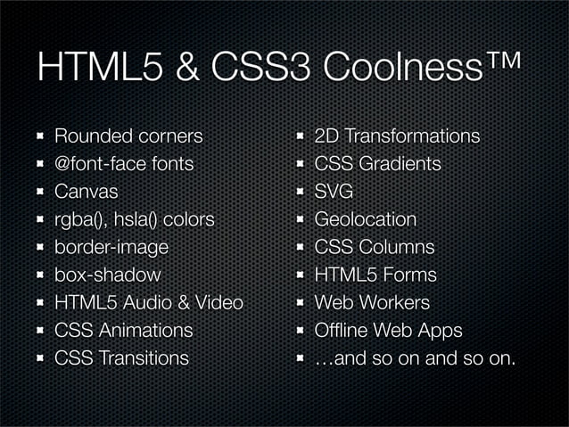 Modernizr - Detecting HTML5 and CSS3 support | PPT