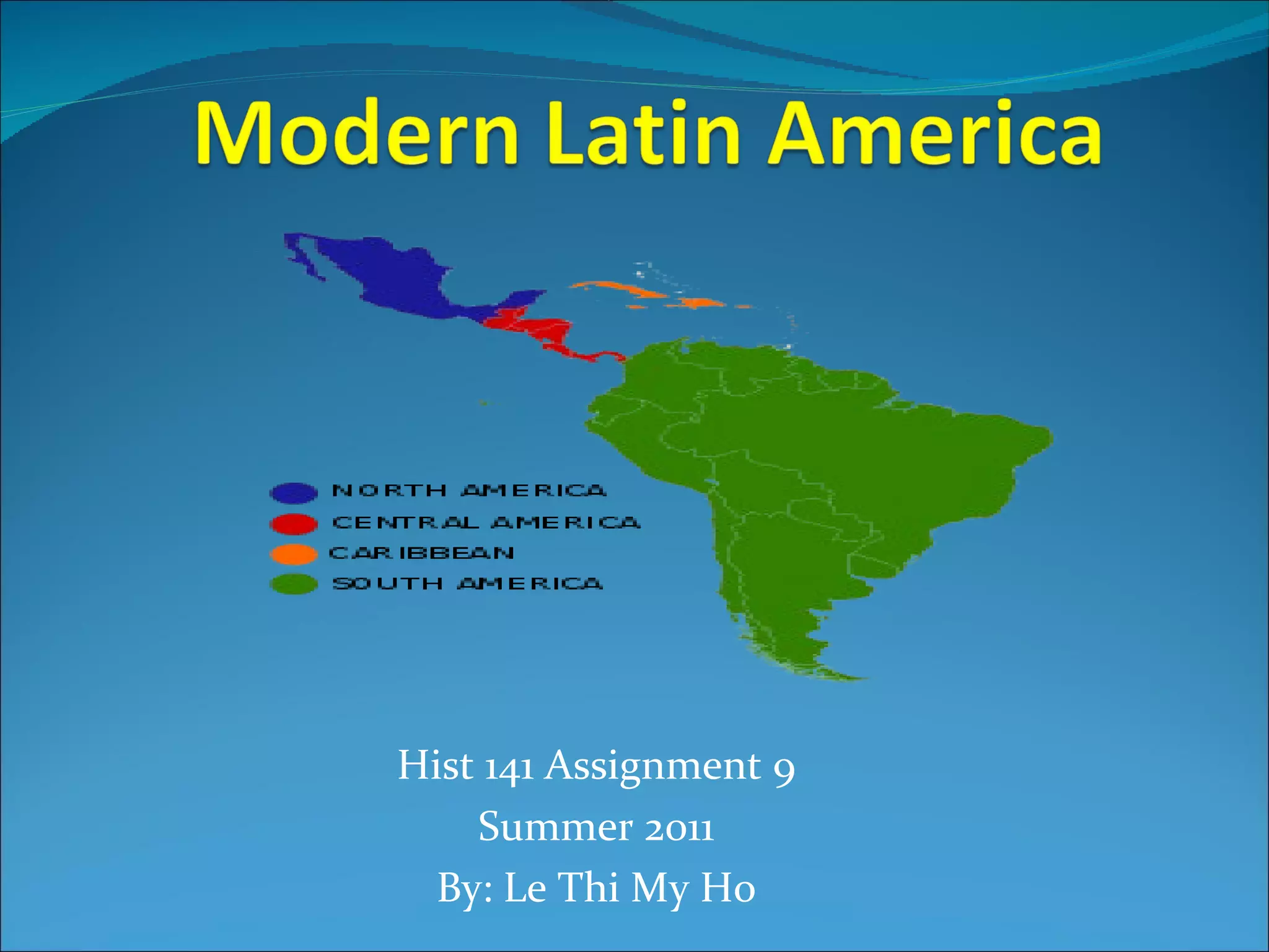 Modern Latin America | PPT