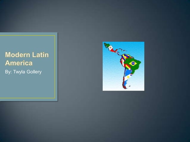 Modern latin america | PPT