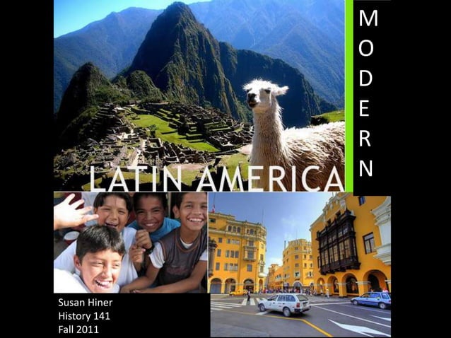 Modern Latin America | PPTX | South America Travel | Travel Locations