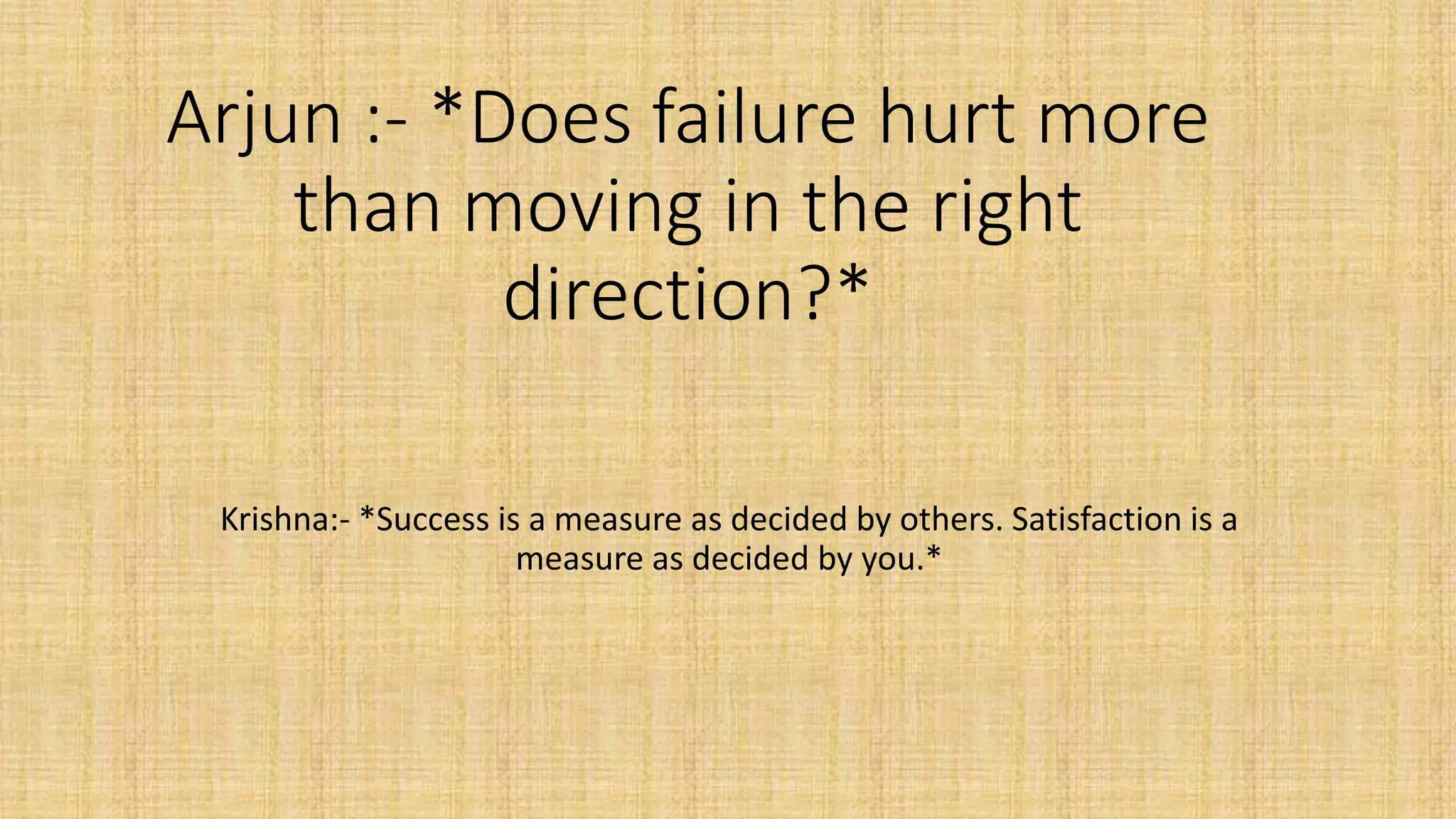 Modern life lessons from krishna | PPTX