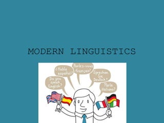 Modern linguistics | PPTX