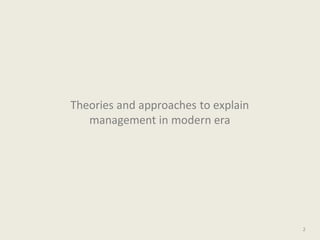 MODERN MANAGEMENT THEORIES | PPTX