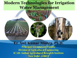 Modern Methods of Irrigation.pptx