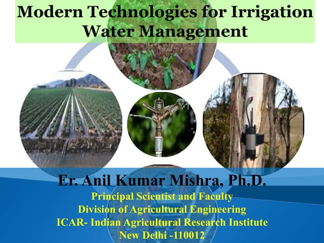 Modern Methods of Irrigation.pptx | Agriculture | Industries