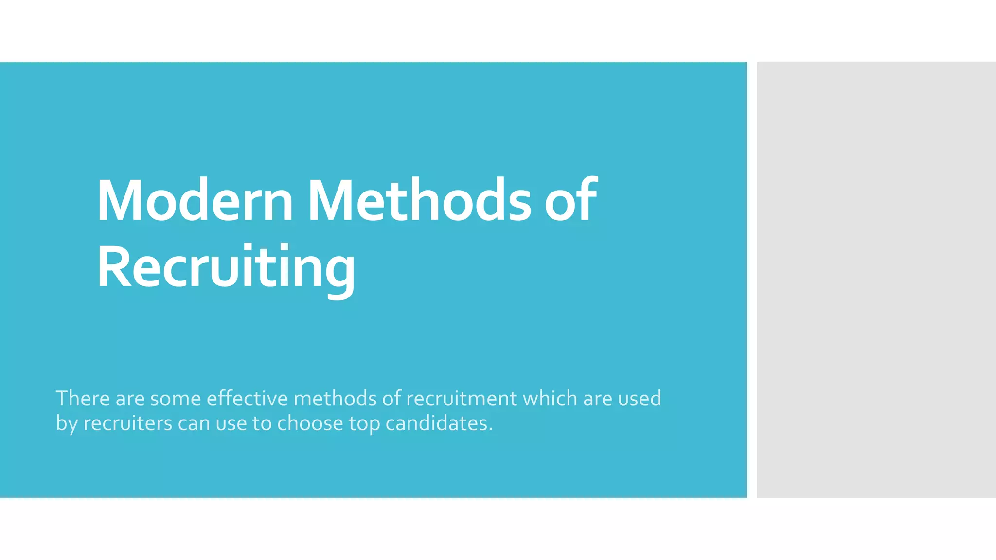 Modern methods of recruiting | PPTX