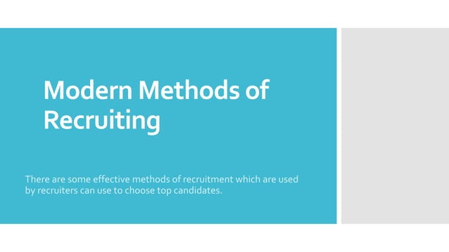 Modern methods of recruiting | PPT