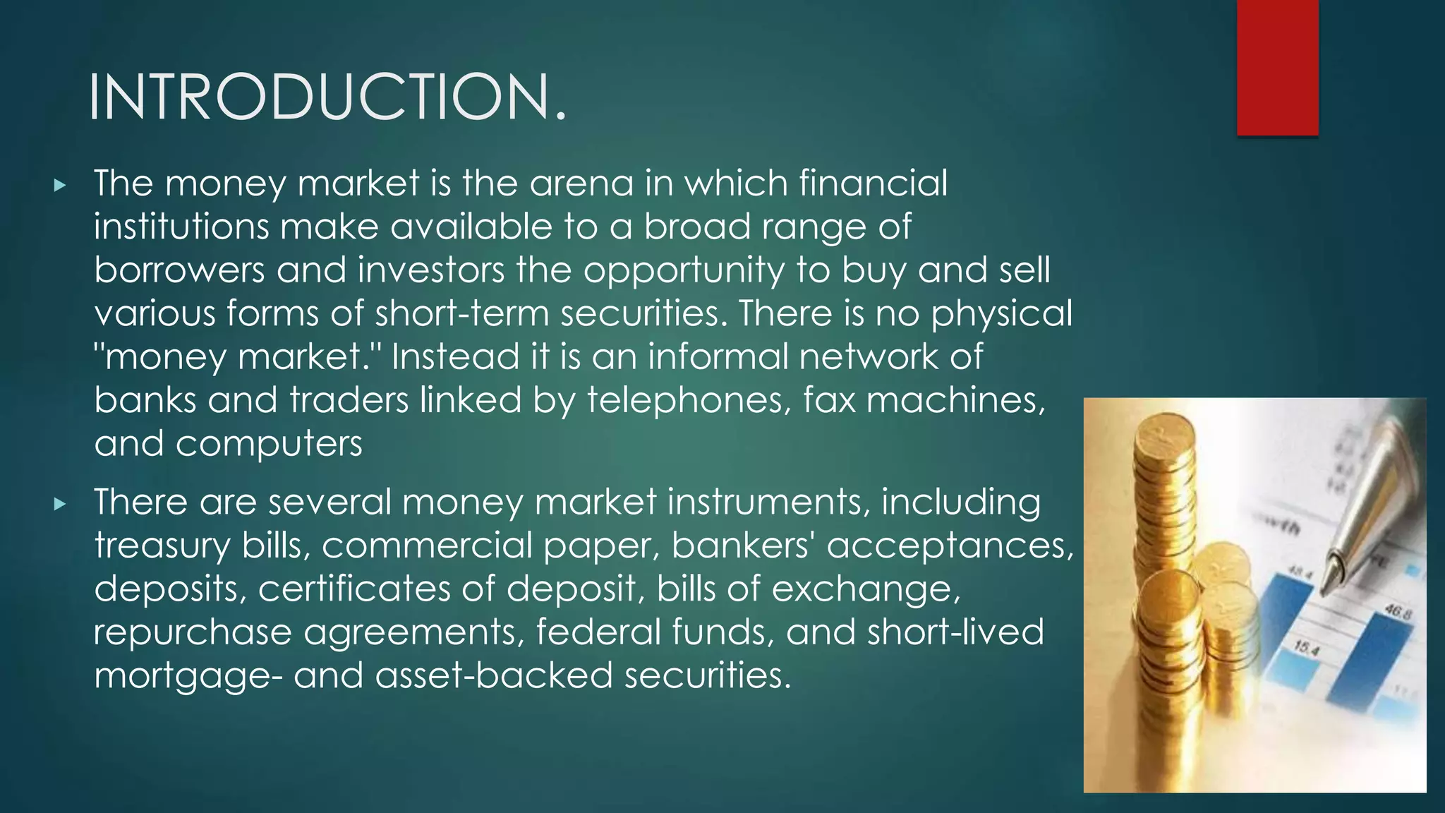 Modern money market instruments | PPTX